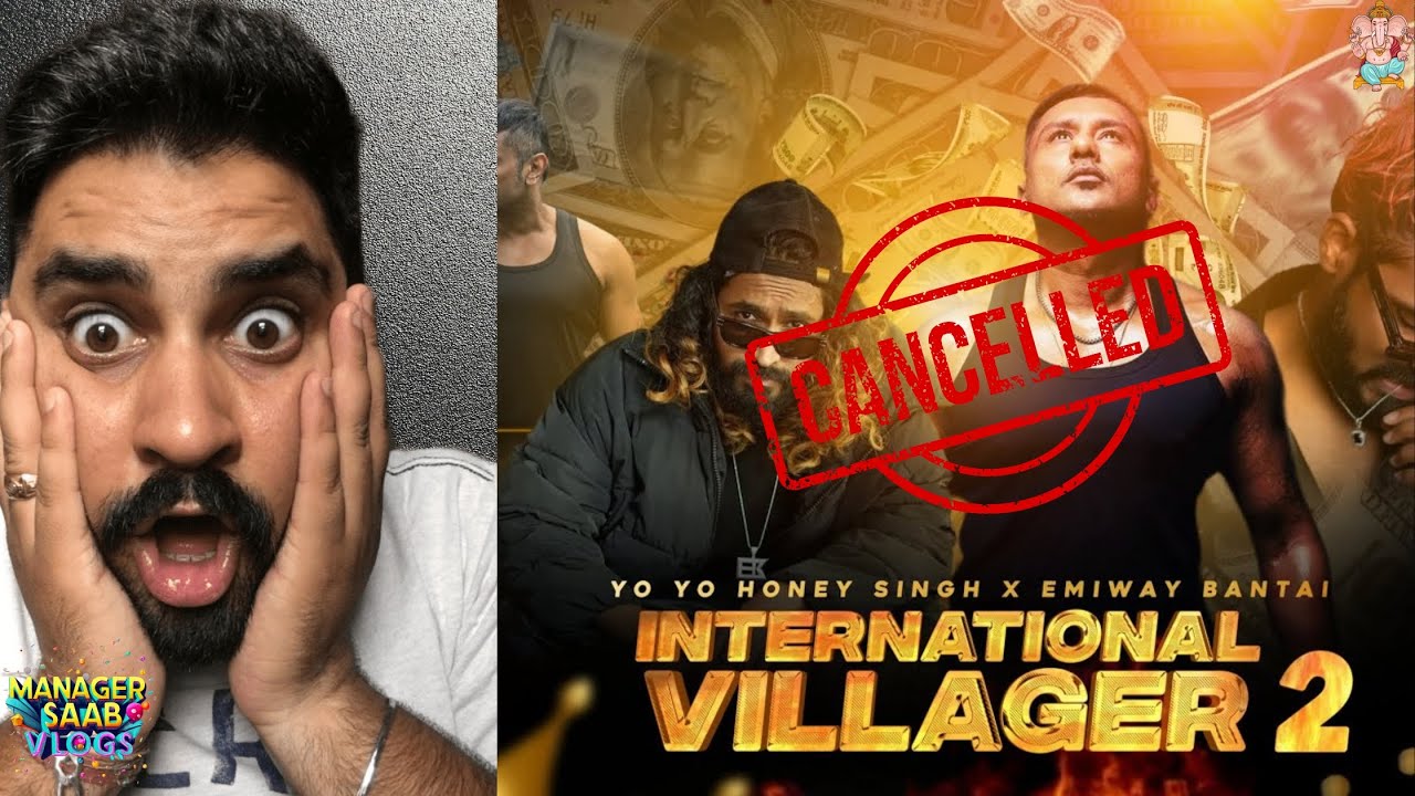 International Villager 2 Cancelled Yo Yo Honey Singh | GLORY ...