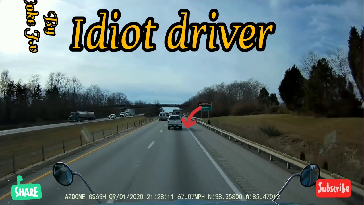 Idiot driver....... - YouTube