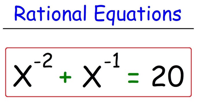 Rational Equations Solving For X
