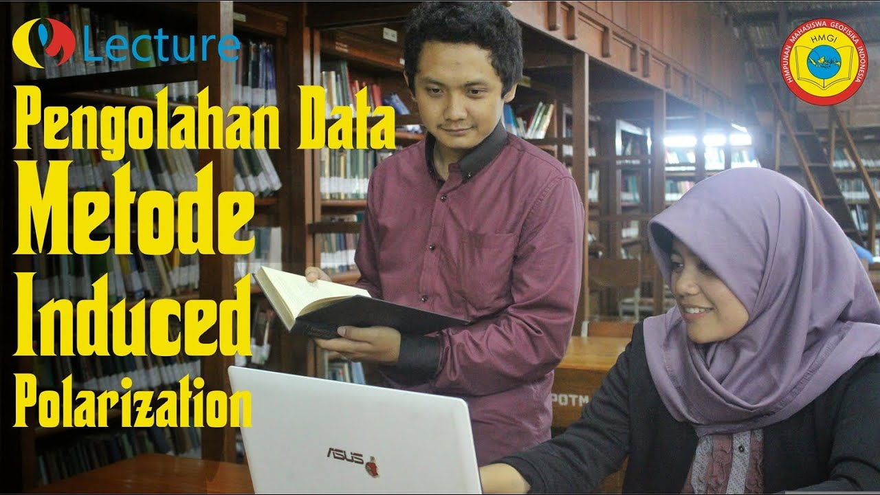 HMGI e Lecture: Pengolahan Data Metode Induced Polarization - YouTube