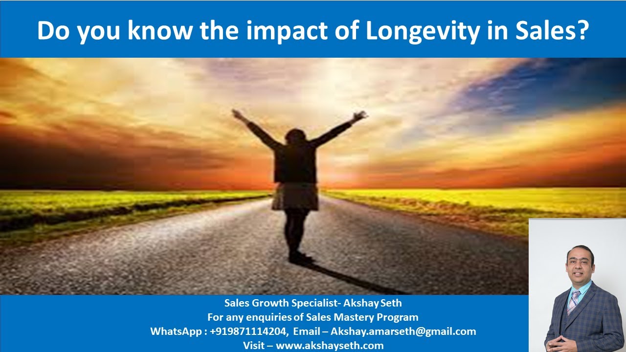 Do you know the impact of Longevity in Sales? - YouTube