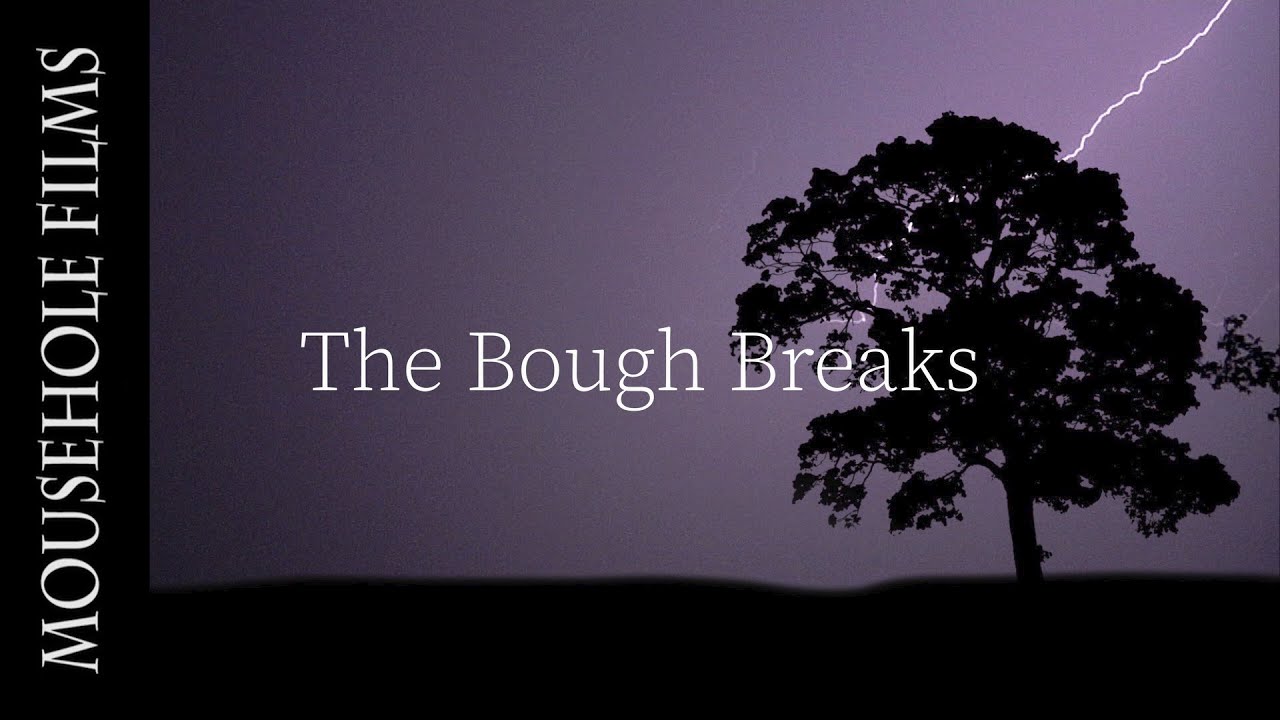 The Bough Breaks | Extended Trailer | Remastered - YouTube