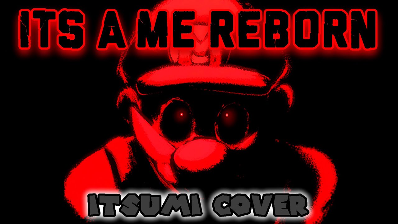It's a Me: Reborn cover by Itsumi | Friday Night Funkin' - YouTube