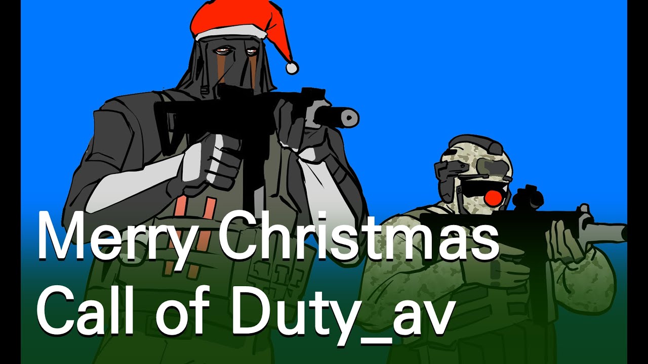 Merry Christmas🎄_Call of Duty_av - YouTube