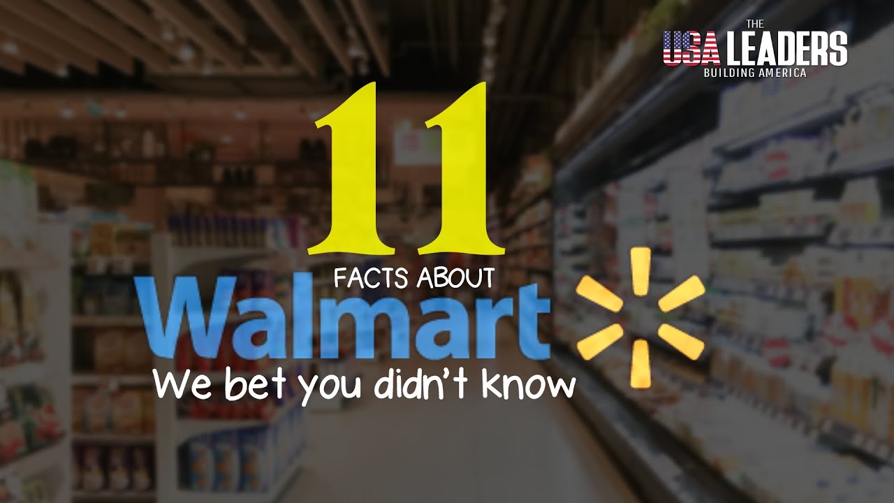 11 Facts about Walmart we bet you didn’t know - YouTube
