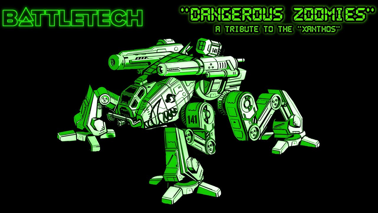 "Dangerous Zoomies" | A Tribute to the "Xanthos" from BattleTech - YouTube