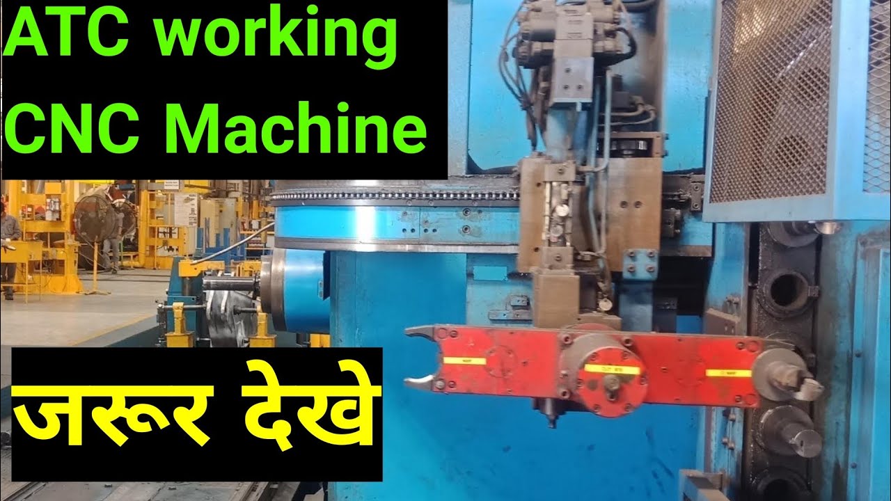 ATC working in CNC machine | ATC working in hindi | ATC explained - YouTube