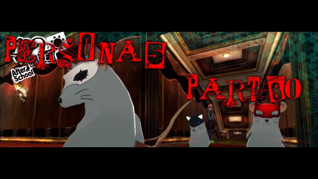 Persona 5 Part 80: Rats! - YouTube