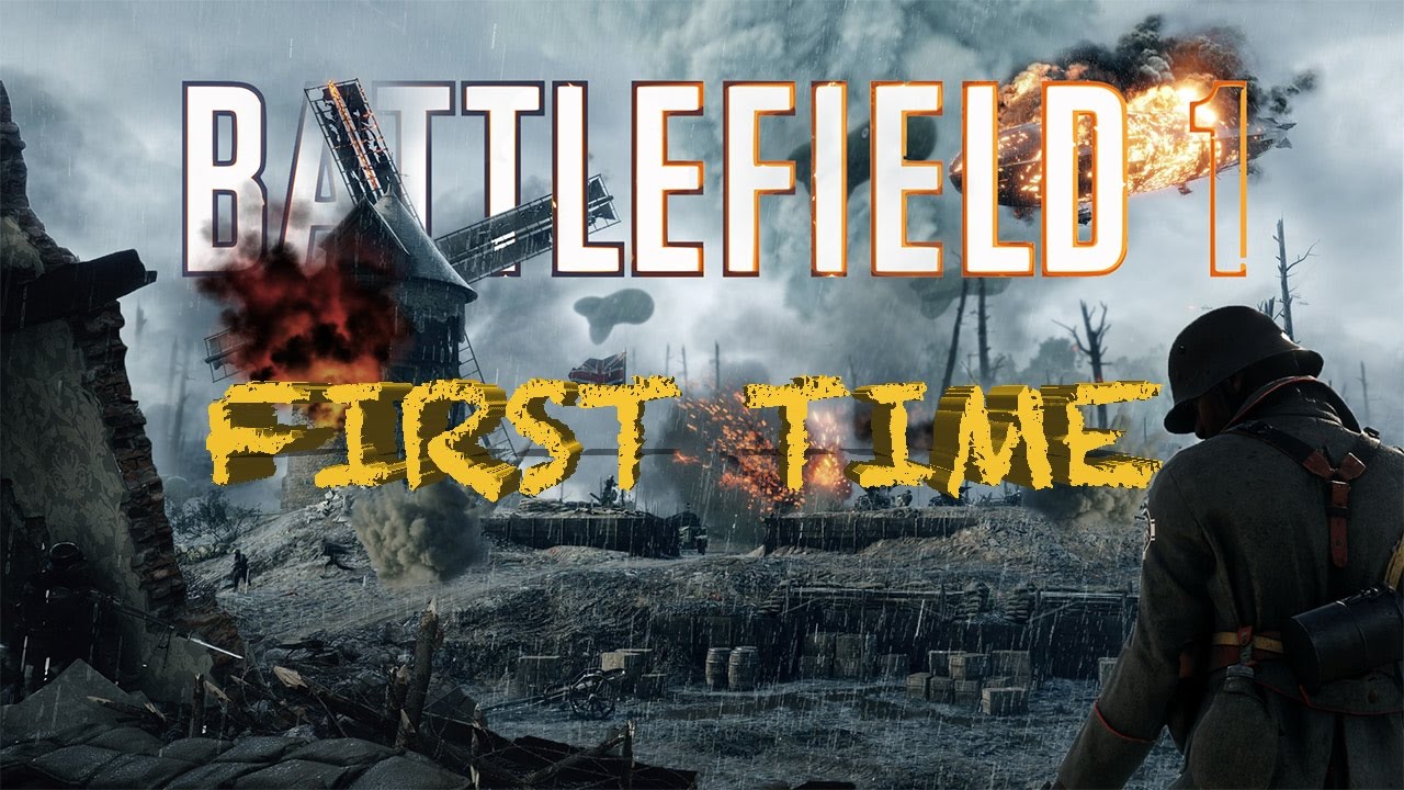 Battlefield 1 Multiplayer - First Time - YouTube