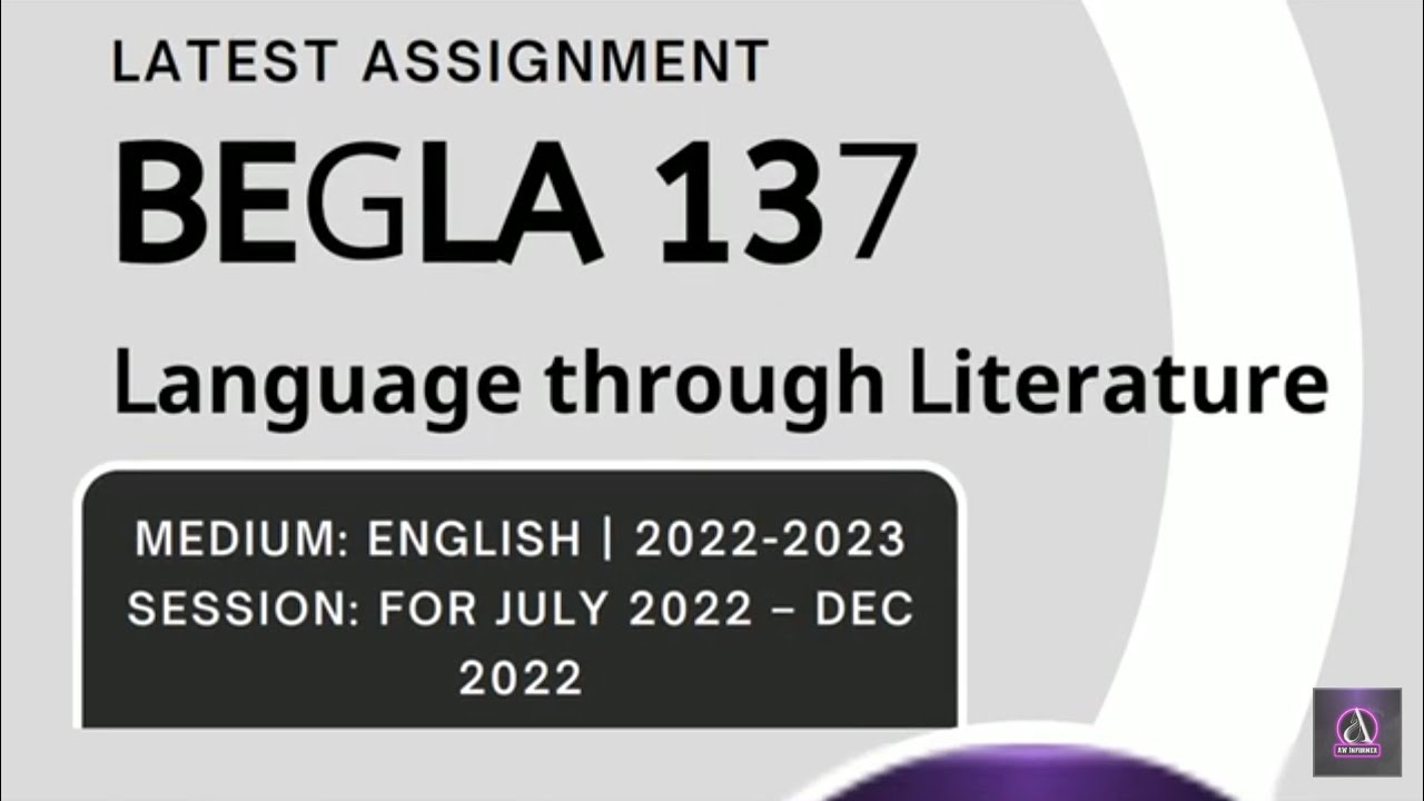 BEGLA 137 SOLVED ASSIGNMENTS 2022-23 IN ENGLISH | BEGLA 137 SOLVED ...
