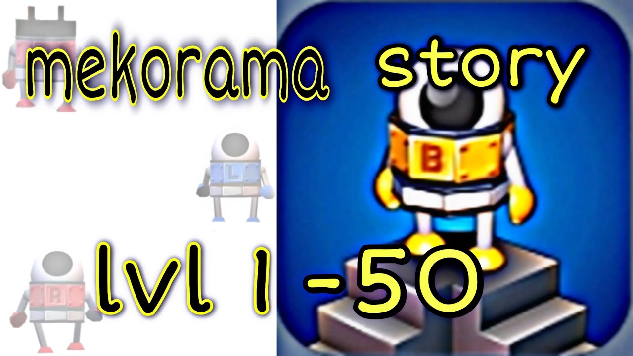 mekorama level 1 to 50 | mekorama full gameplay | mekorama | mekorama ...