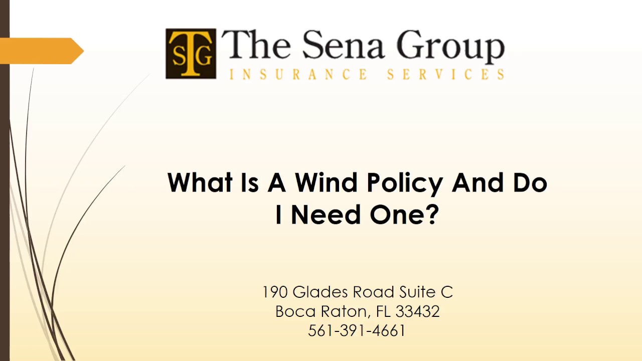 Wind Insurance Policy | The Sena Group | Boca Raton, FL - YouTube