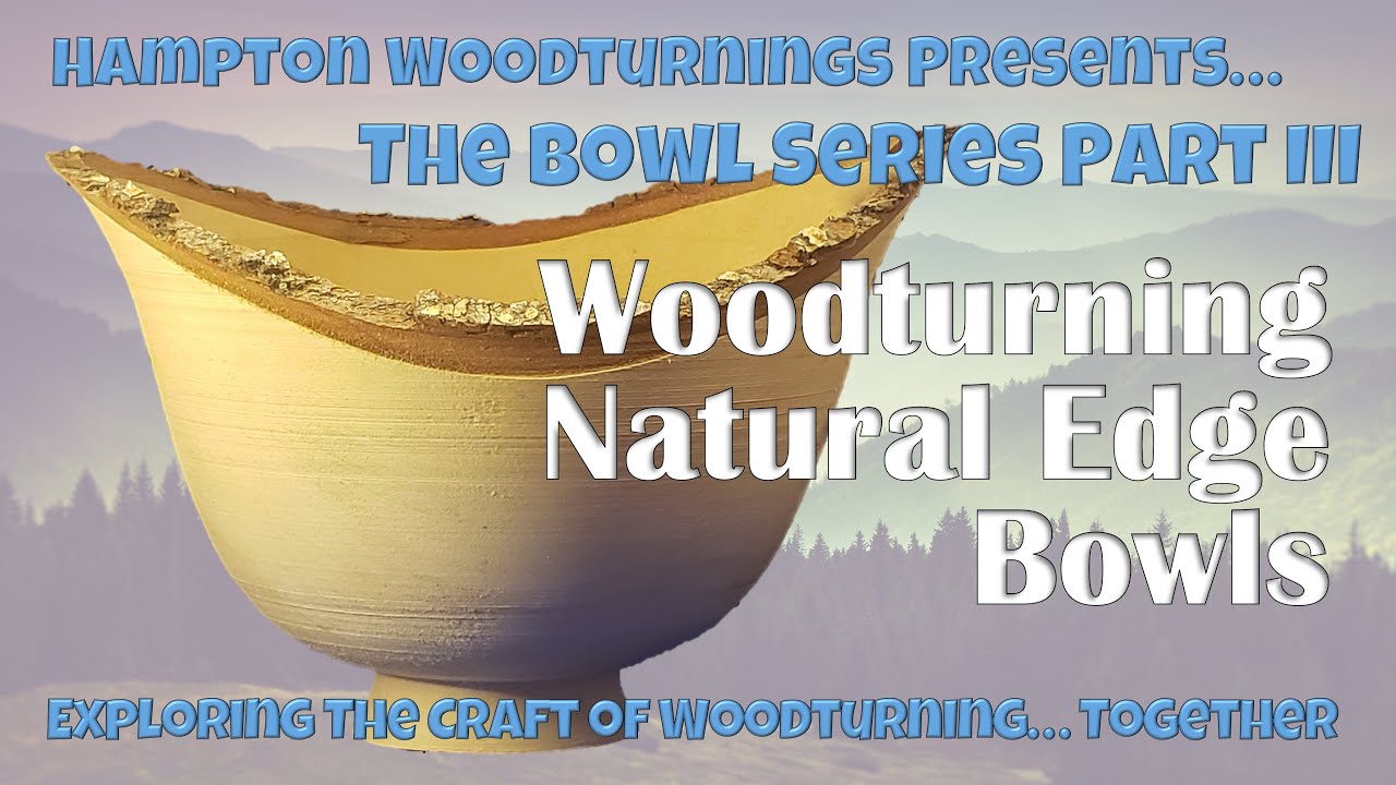 Woodturning Handmade Natural Edge Bowls - YouTube