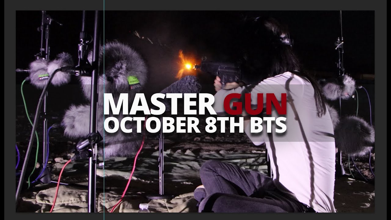 Master Gun October 8th BTS - YouTube