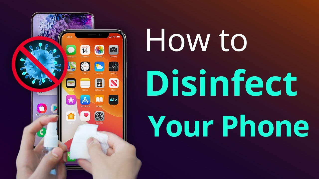 How to disinfect your iPhone/Android phone! - YouTube