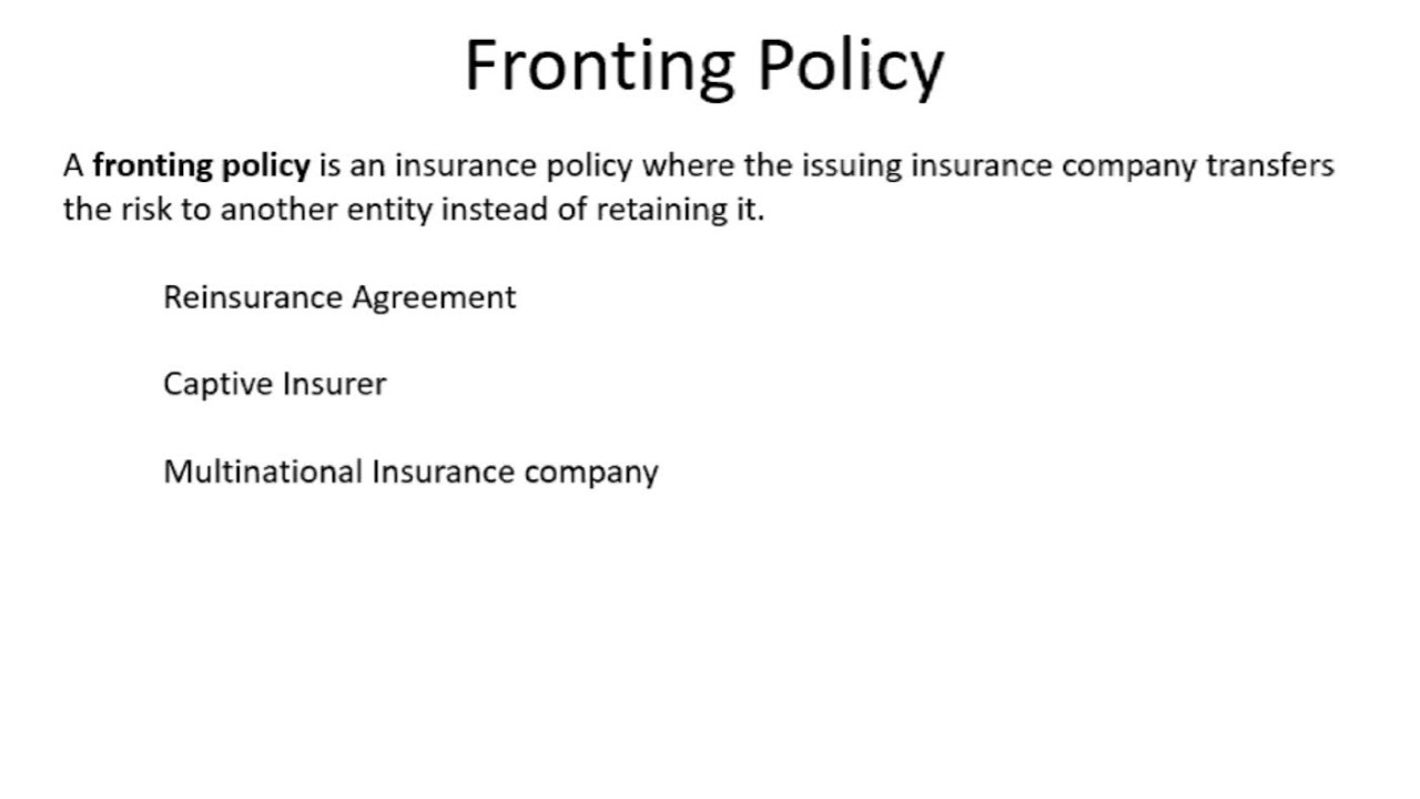 Fronting Policy in Property & Casualty Insurance - YouTube