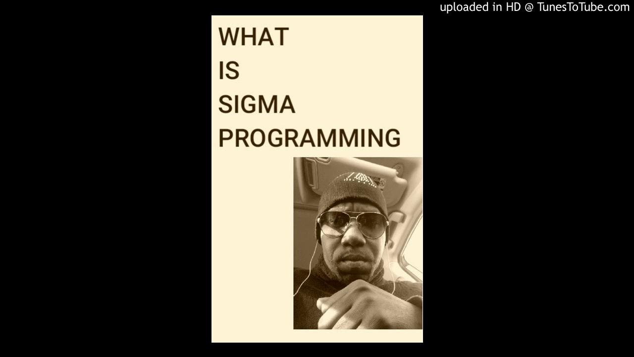 What Is Sigma Programming? - YouTube