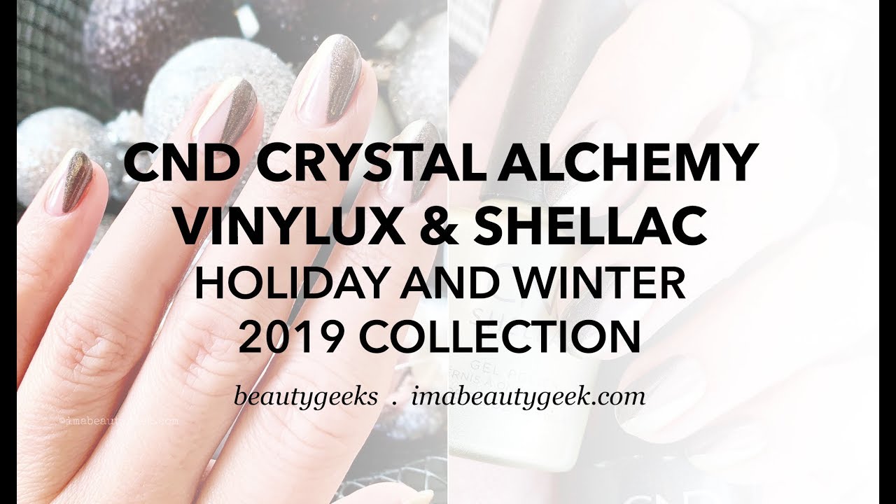 BEAUTYGEEKS: CND Crystal Alchemy Collection 2019 preview - YouTube