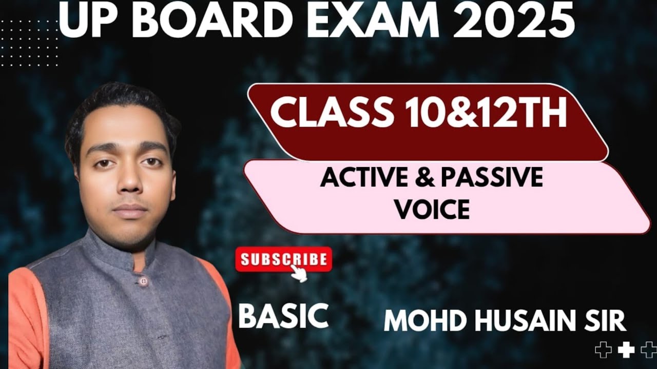 ACTIVE & PASSIVE VOICE CLASS 10TH & 12TH BASIC CLASS UP BOARD EXAM 2025 ...