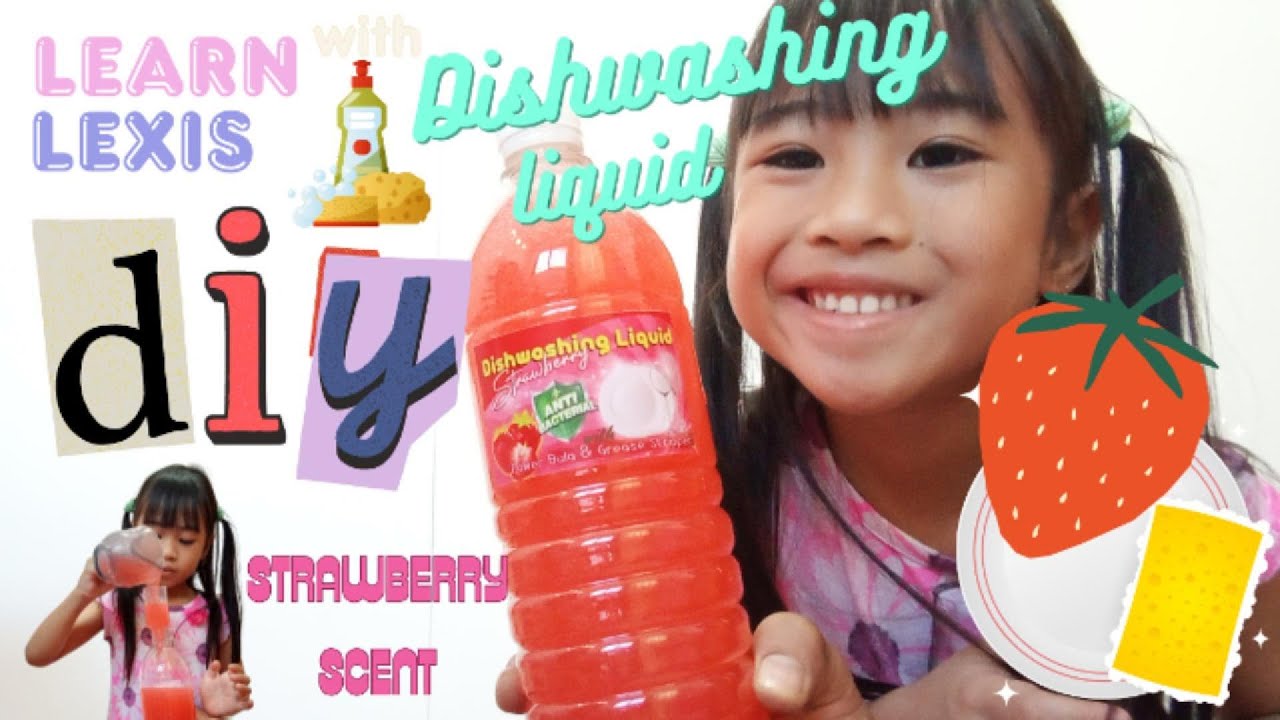DIY Dishwashing Liquid with Lexis -Strawberry Scent - YouTube