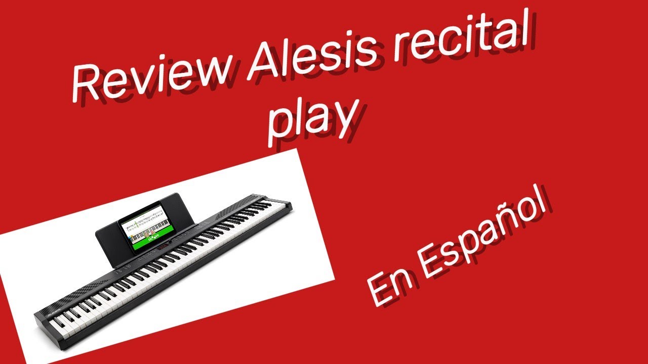 Review del piano recital play en Español - YouTube