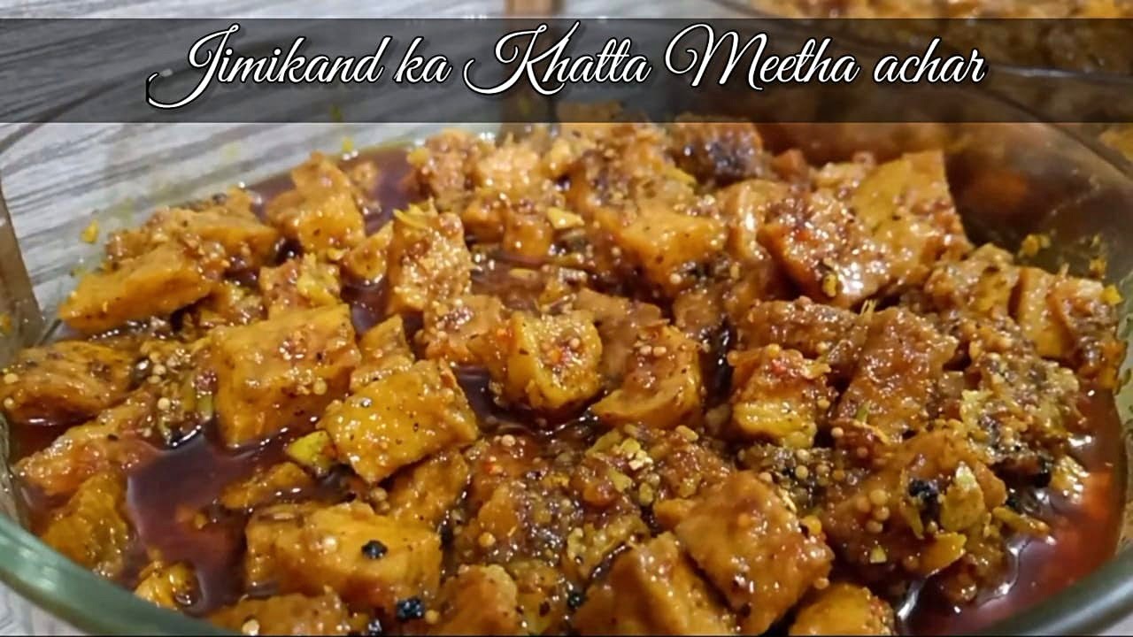 जिमीकन्द का खट्टा मीठा आचार | सुरन का आचार | Jimikand Pickle | Suran ...