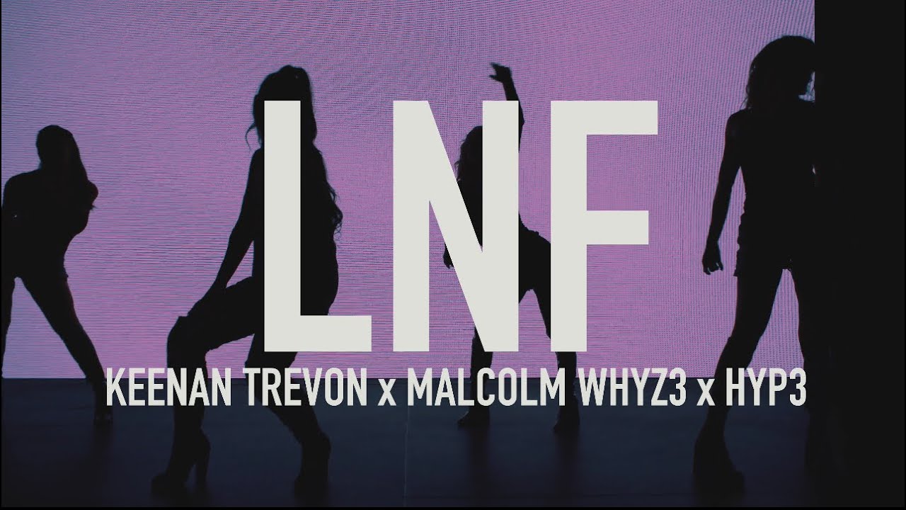 LnF (Lovers ‘n Friends) Music Video - Keenan TreVon | HYP3 | Malcolm ...