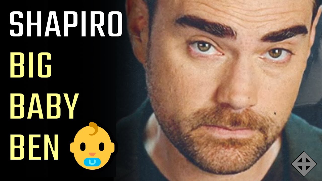👶🍼Big Baby Ben: Infantile Ben Shapiro thinks it's time to destroy the ...