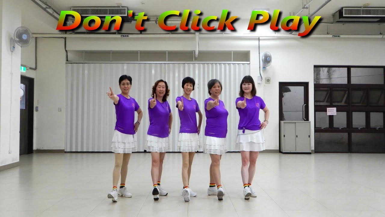 N63-8 Don't Click Play 別按播放 (Demo) - Line Dance 排舞 - YouTube