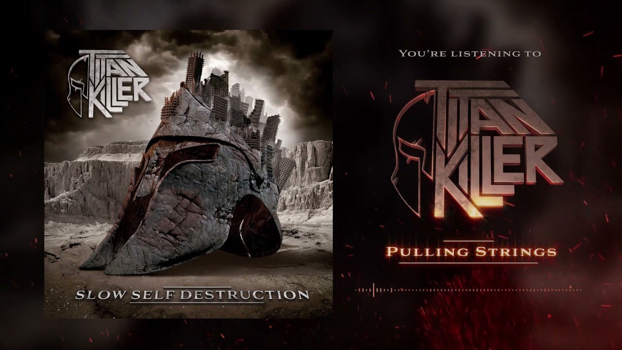 Titan Killer - Pulling Strings (Lyric Video) - YouTube