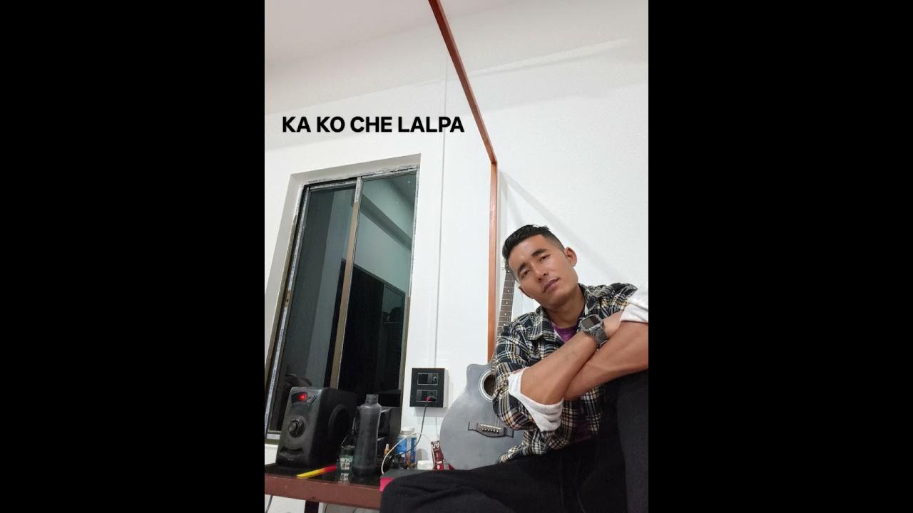 KA KO CHE LALPA. Josef khawbung - YouTube