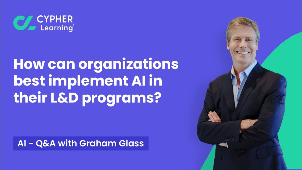 How can organizations best implement AI in their LD programs - YouTube