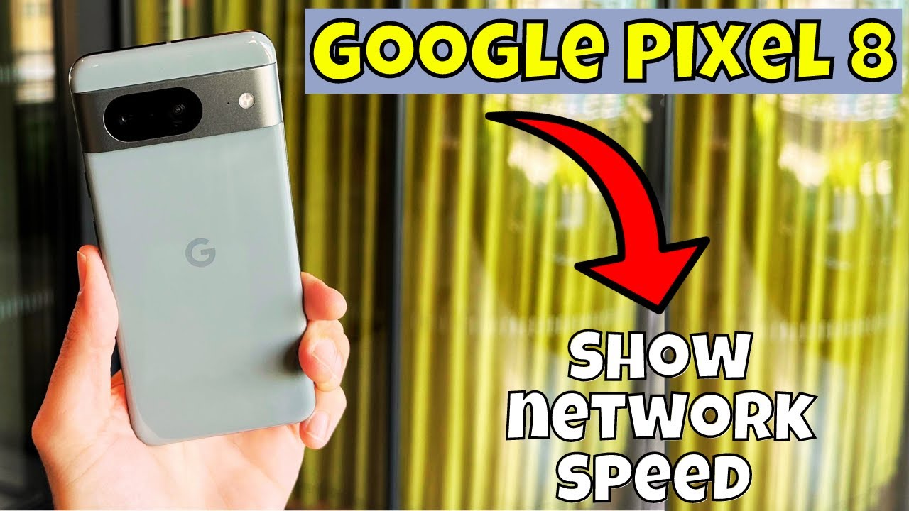 Show network speed Google Pixel 8 || How to show network speed ...