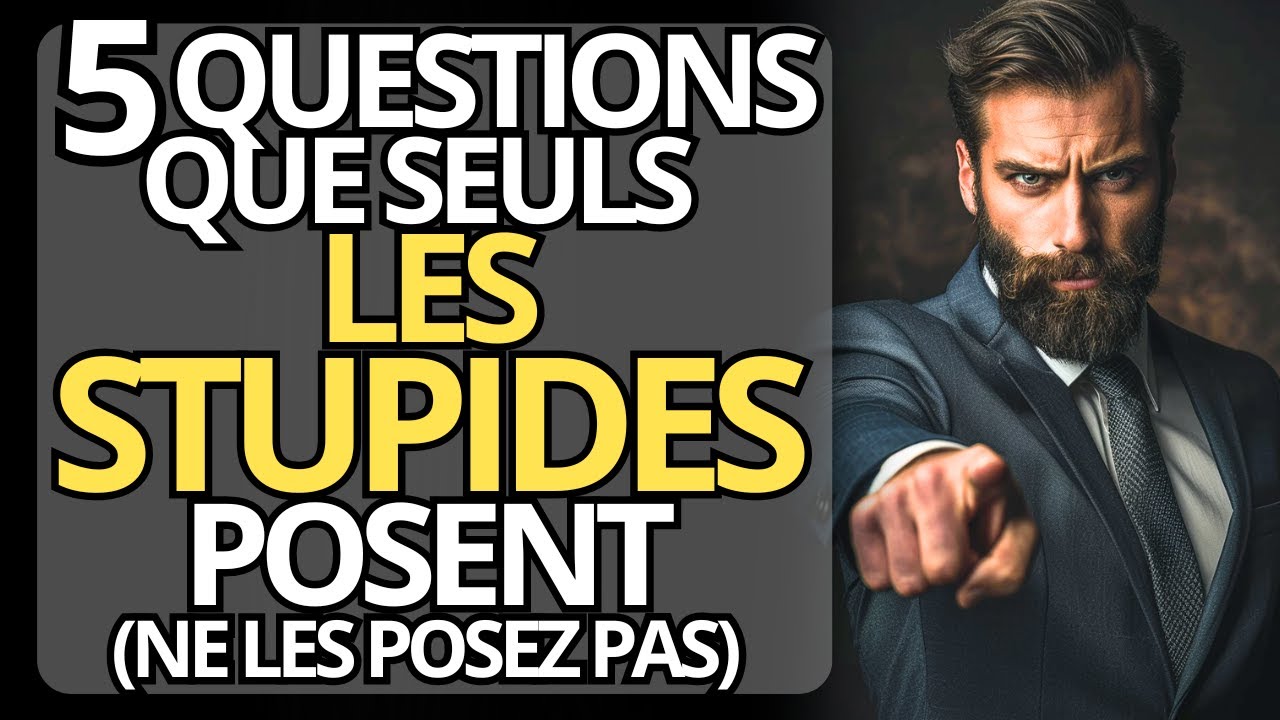 5 QUESTIONS que seules les PERSONNES STUPIDES posent | Loi de la ...