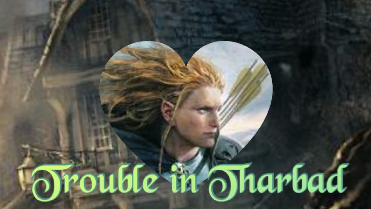 Single Core Series: Trouble In Tharbad - YouTube