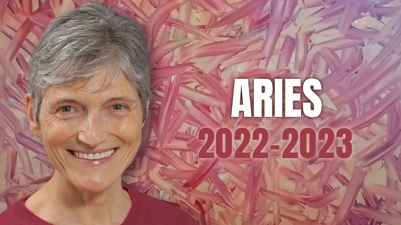 Aries 2022-2023 Annual Horoscope Forecast - Your BEST year ever! - YouTube