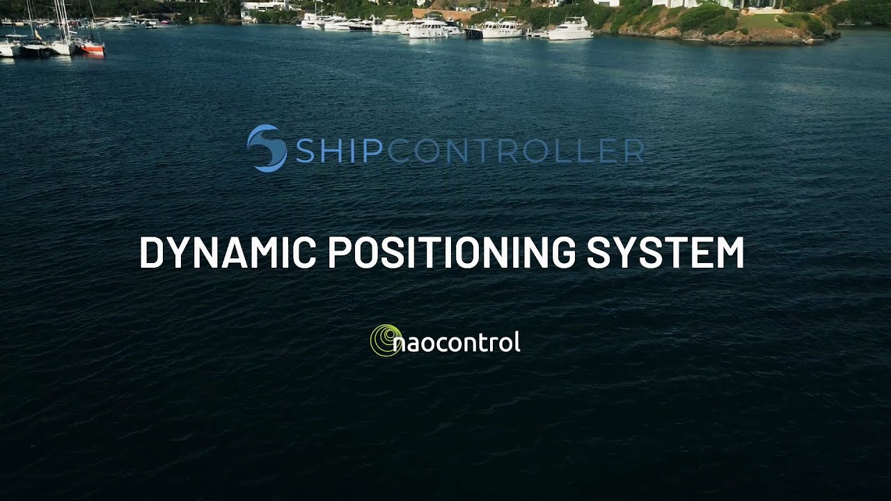 Presentation of Shipcontroller's Dynamic Positioning System. - YouTube