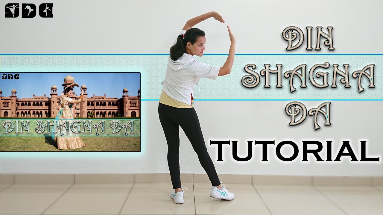 Step by step Dance TUTORIAL for Din Shagna Da song | Shipra Sharma Tutorial - YouTube