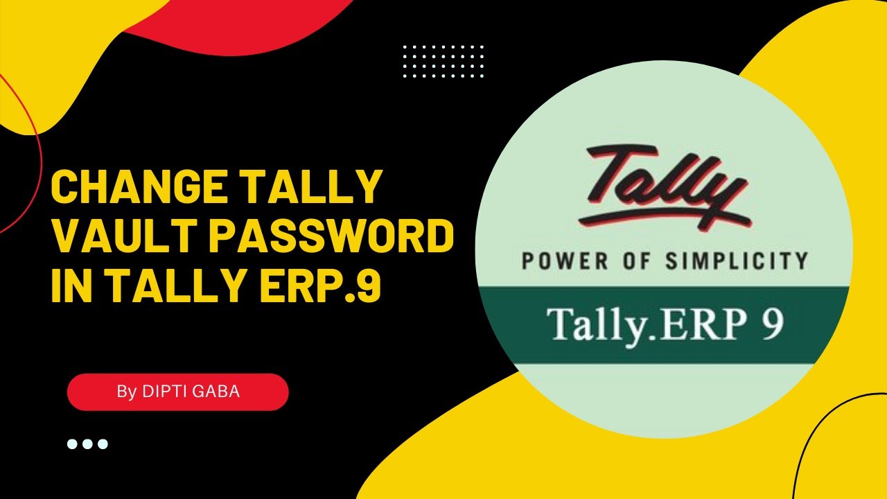 change tally vault password in tally erp.9 - YouTube
