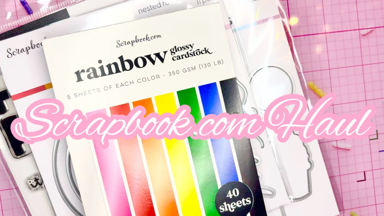 Scrapbook.com Haul - YouTube