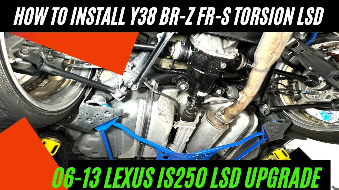 How to Install Y38 Differential from FRS BRZ GT86 into Lexus IS250 ...