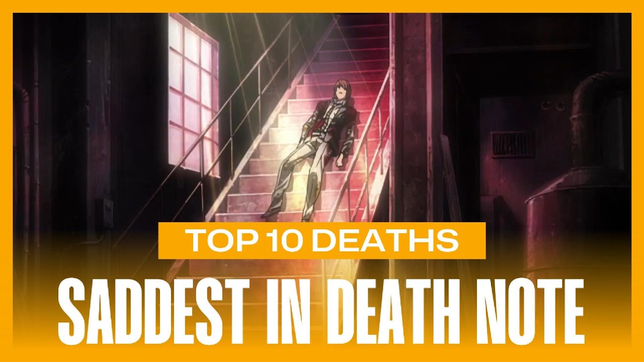 LET ME ANALYZE THE 10 CHARACTERS WITH THE SADDEST DEATHS IN DEATH NOTE ...