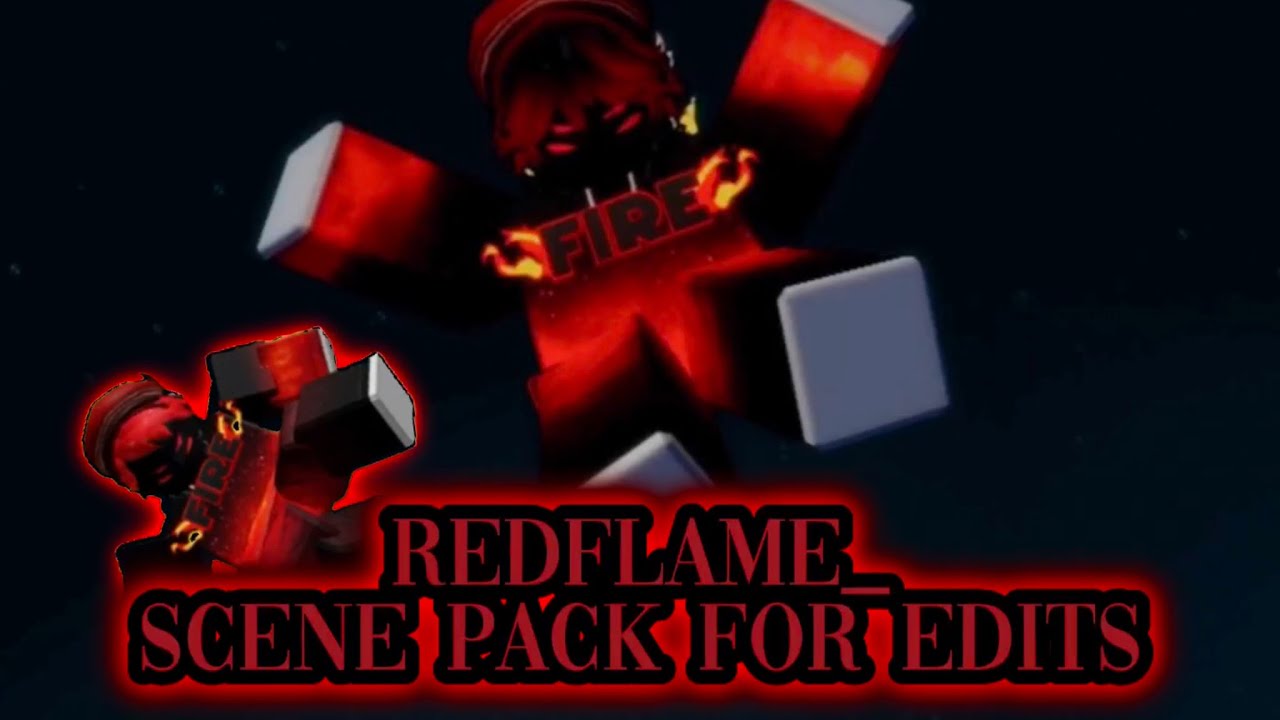 RedFlame_ First Scene Pack For Edits (that no one will use) - YouTube