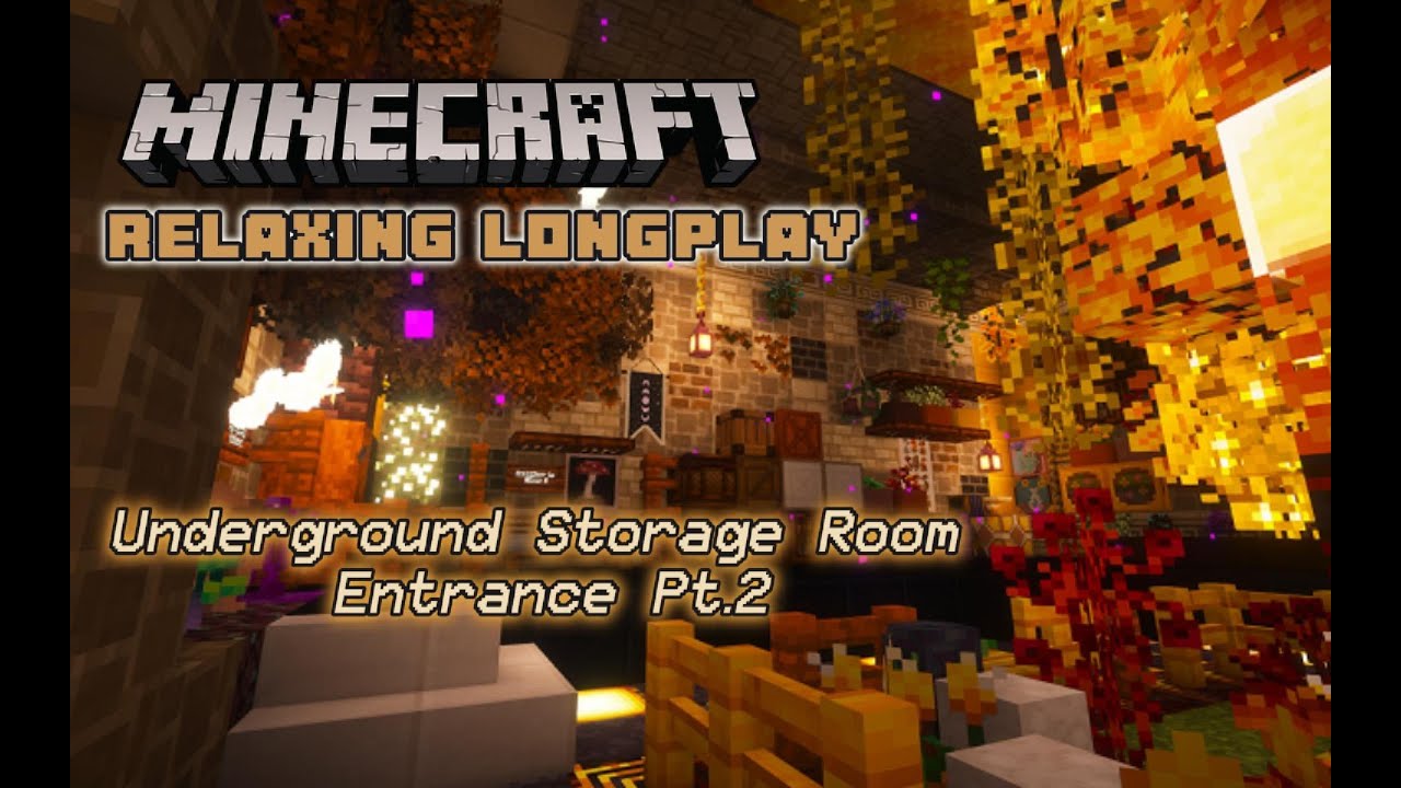 Relaxing Minecraft Creative Longplay - Underground Storage Room ...
