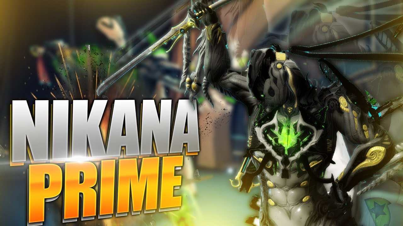 Warframe - Build Nikana Prime sin Formas!! - Una excelente melé ...