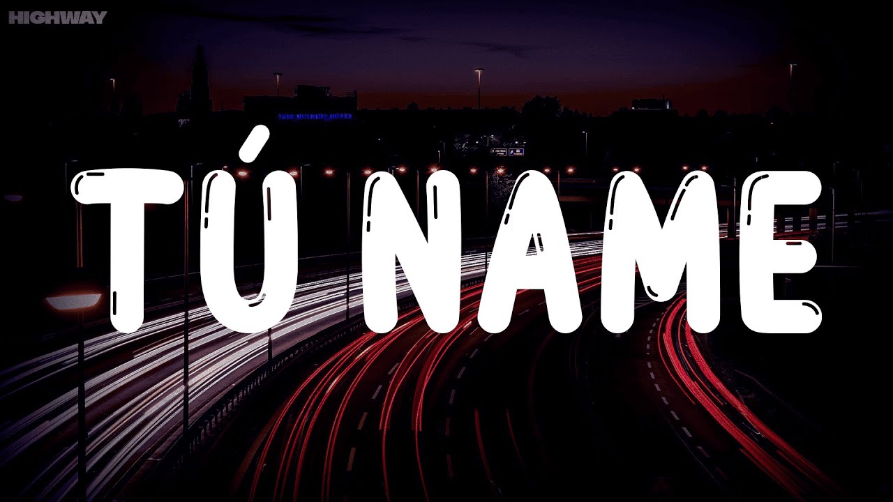 Fuerza Regida - TÚ NAME (Letra/Lyrics) - YouTube
