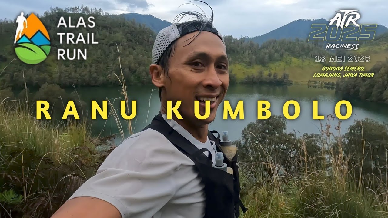 RACE TRAIL RUNNING RANU KUMBOLO (ALAS TRAIL RUN 2025) GUNUNG SEMERU ...