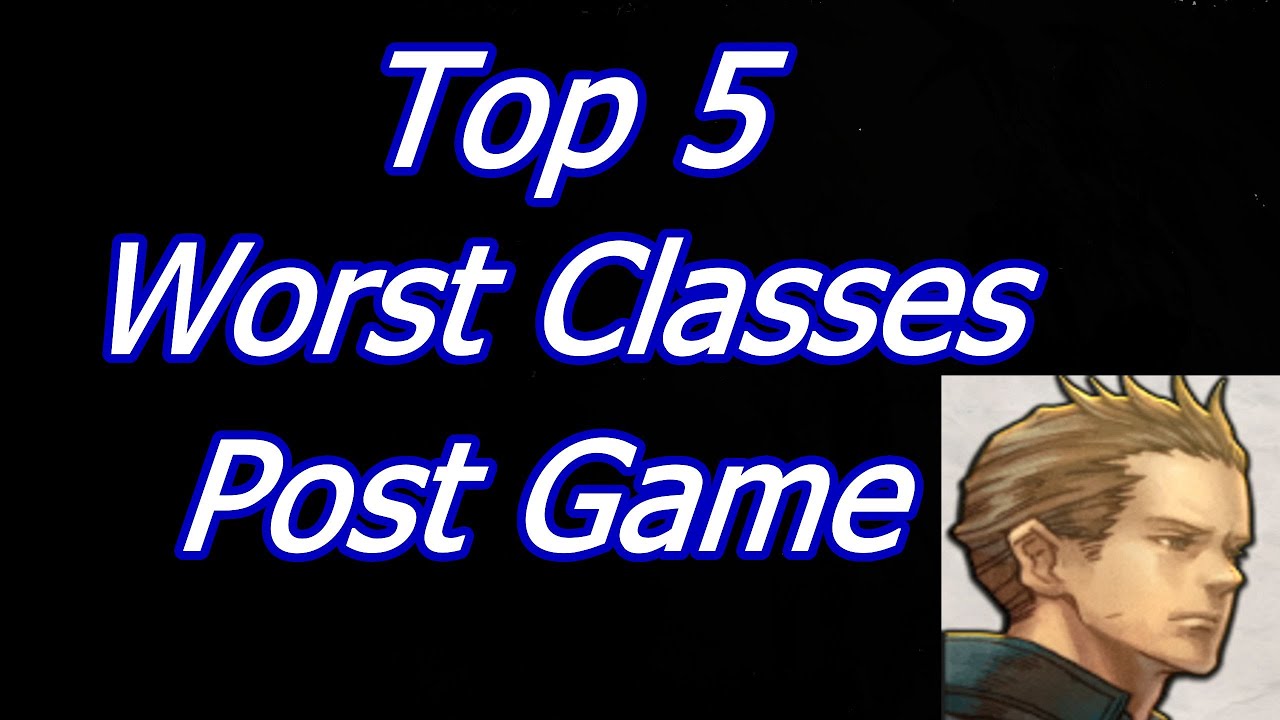 Top 5 Worst Classes Post Game Tactics Ogre Reborn - YouTube
