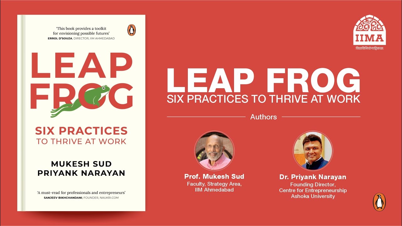 Leap Frog: Six Perspectives to Thrive at Work | Prof Mukesh Sud | Dr ...