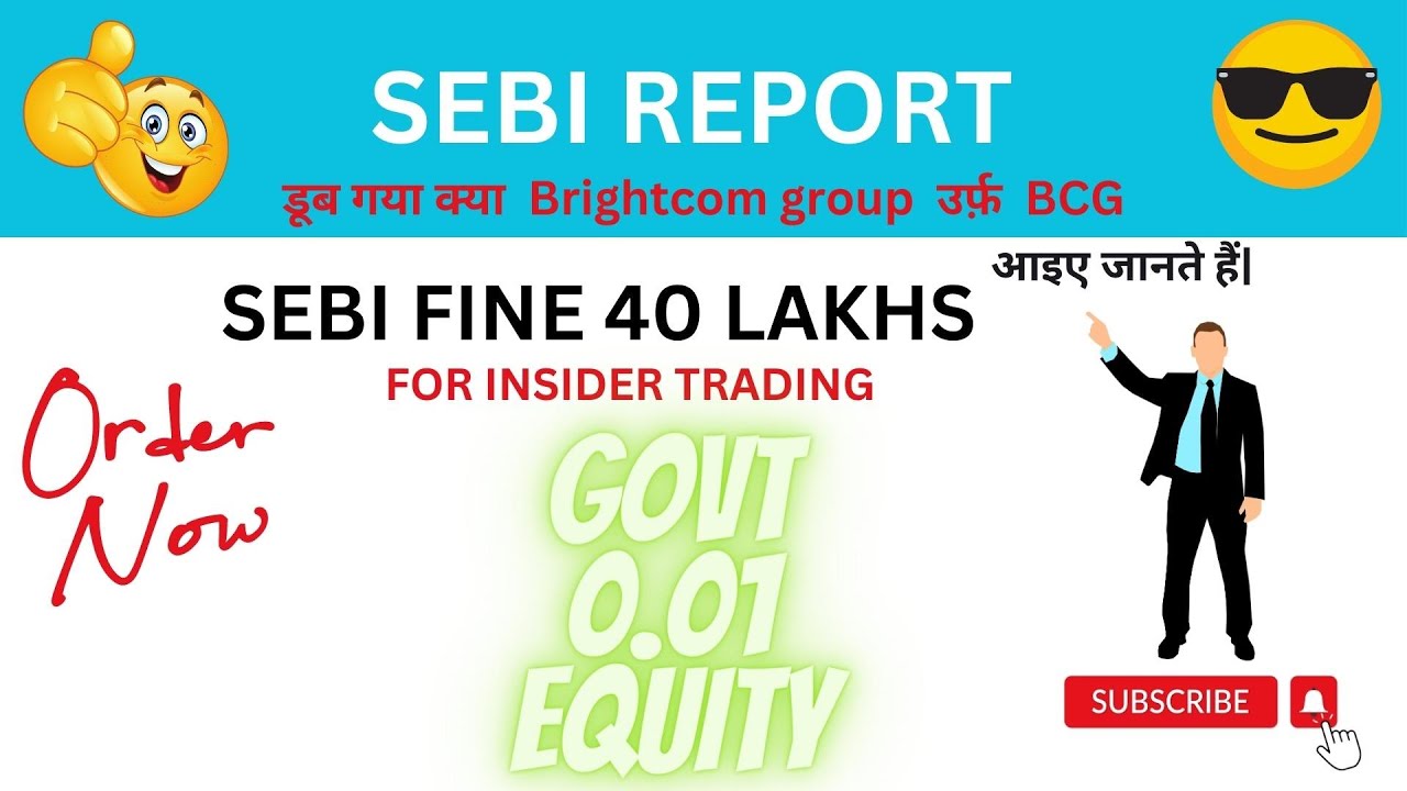 BRIGHTCOM GROUP 40 LAKHS FINE PAID WITHIN 45 DAYS | SEBI FINE| LATEST ...